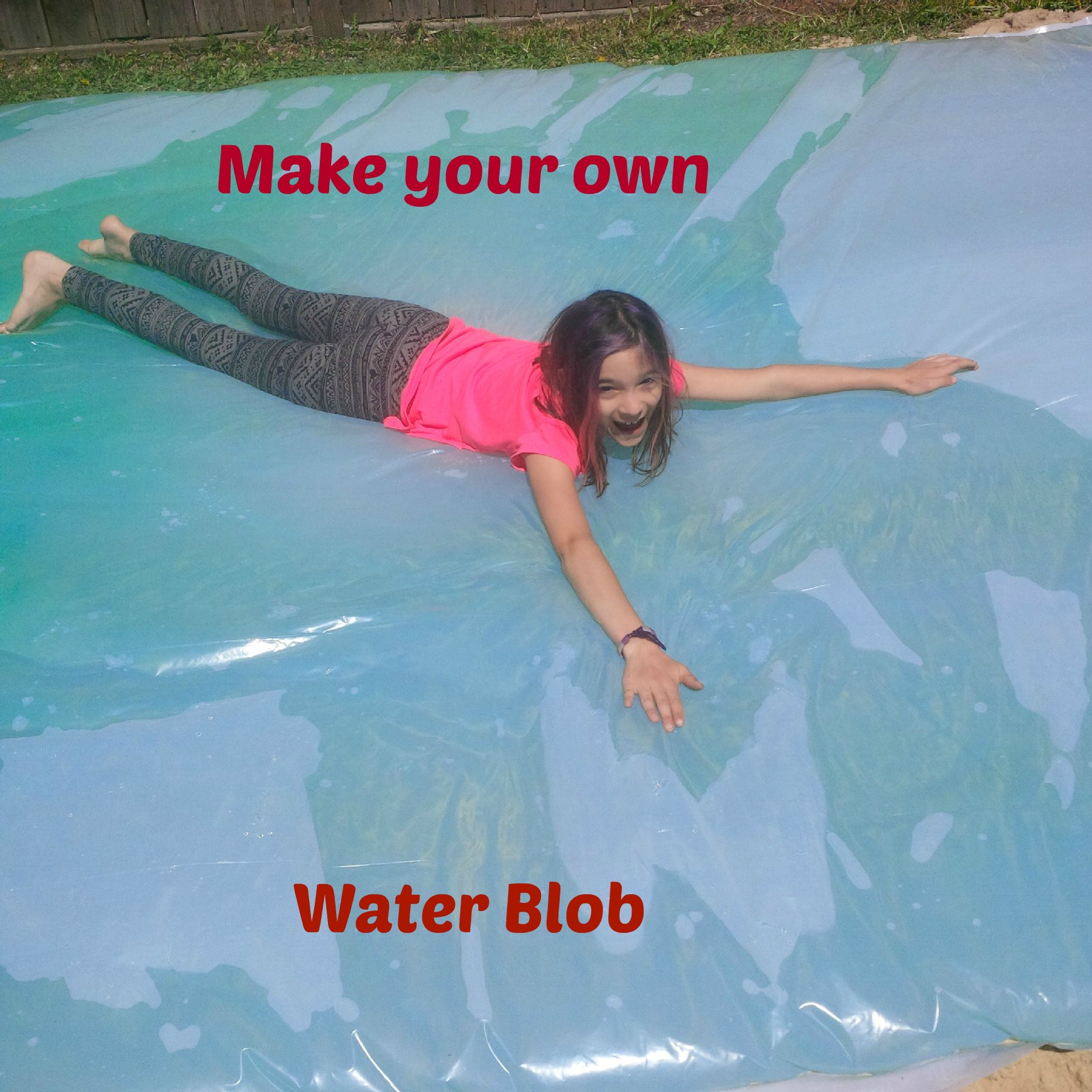 Make your own Water Blob - Hours of fun for under $20!